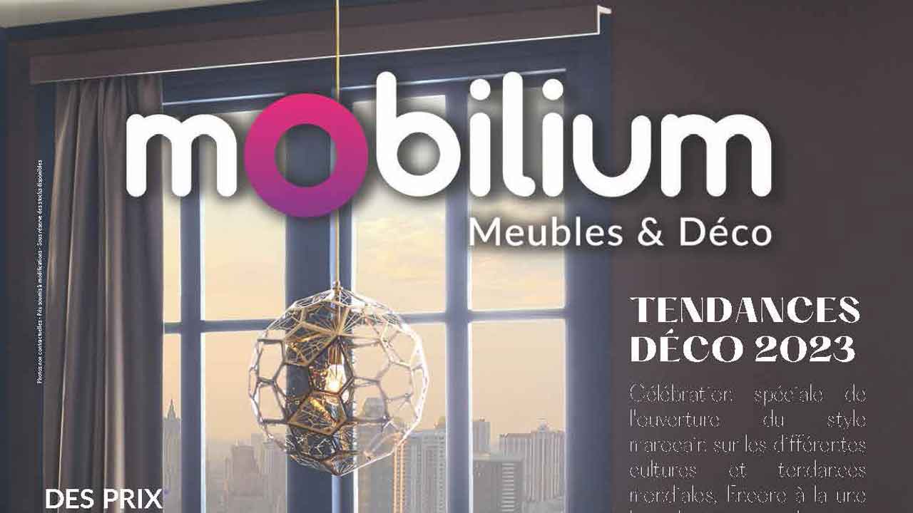 Catalogue Mobilium 2023 Meubles & Déco | Catalogues du maroc